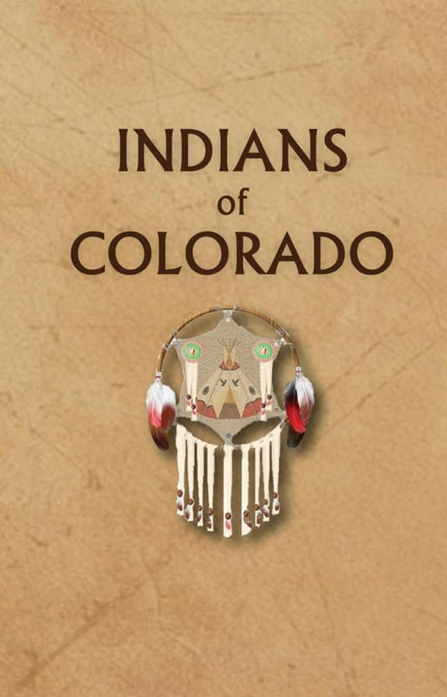 Colorado Native Americans History