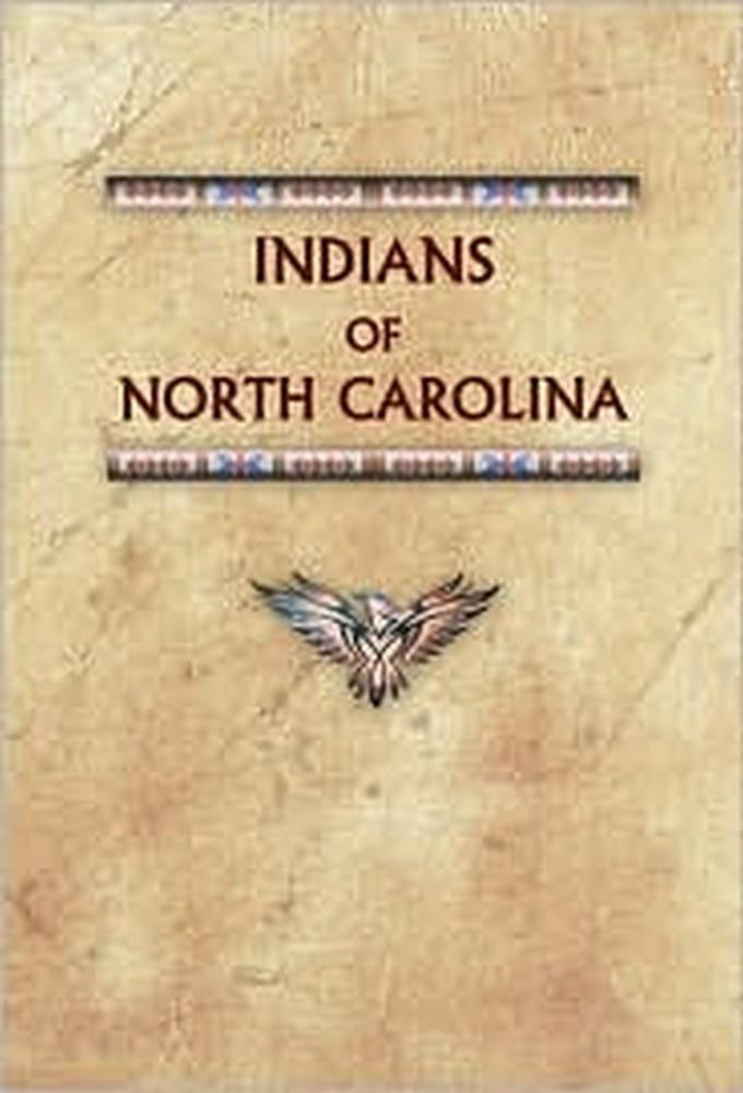 Indians of North Carolina - Native American History Books – Indigenous ...